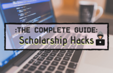 The Complete Guide to Scholarship Hacks | The University Network
