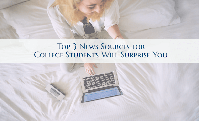 top-three-new-sources-for-college-students | The University Network