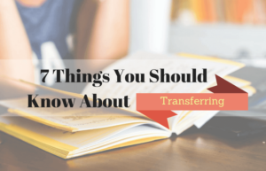 Guide for Transferring College: Things You Should Know | The University ...