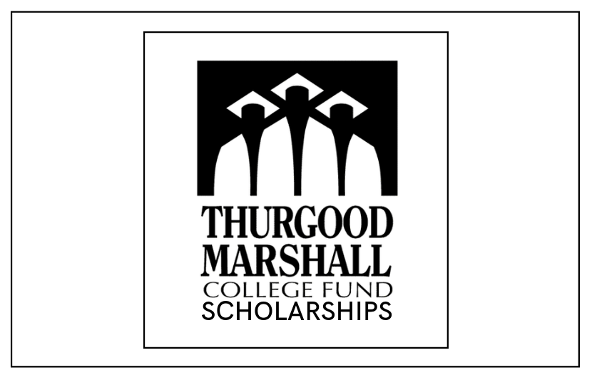 Thurgood Marshall College Fund Scholarships – Multiple Deadlines | The ... Thurgood Marshall College Fund Scholarships – Multiple Deadlines | The ...