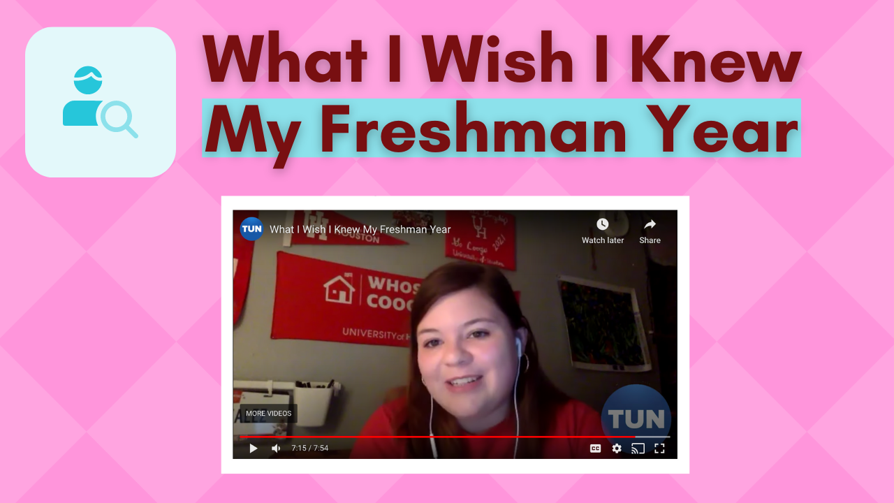What I Wish I Knew My Freshman Year | The University Network