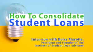 How to Consolidate Student Loans | The University Network