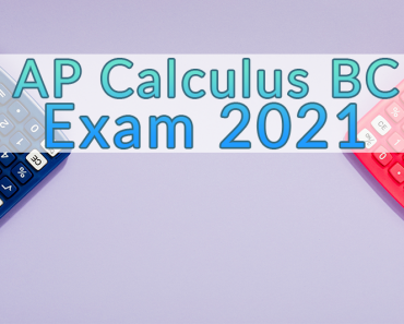AP Calculus BC Exam 2021 | The University Network