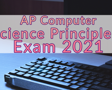 AP Computer Science Principles Exam 2021 | TUN