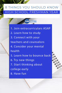 8 Things You Should Know for High School Freshman Year | TUN