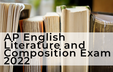 AP English Literature and Composition Exam 2022 | TUN