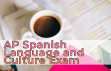 AP Spanish Language and Culture Exam 2024 | TUN
