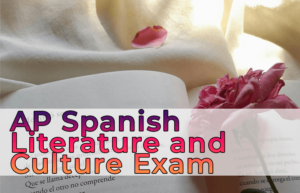 AP Spanish Literature and Culture Exam 2024 | TUN